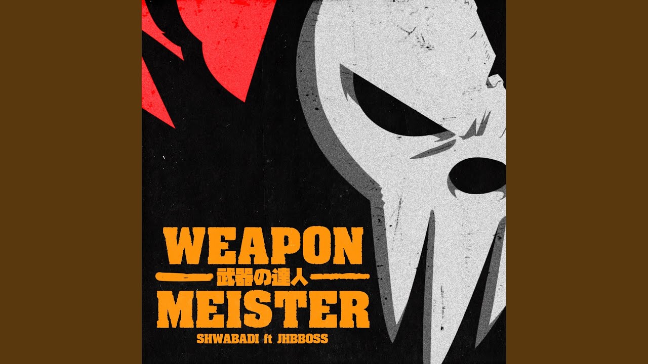 WEAPON MEISTER (feat. JHBBOSS) - YouTube Music