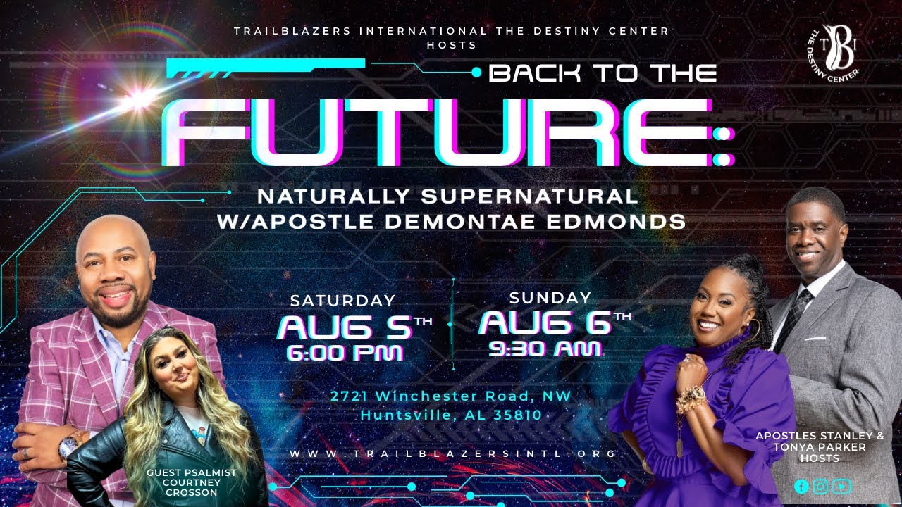 Back to the Future - Supernatural Service with Apostle Demontae Edmonds ...