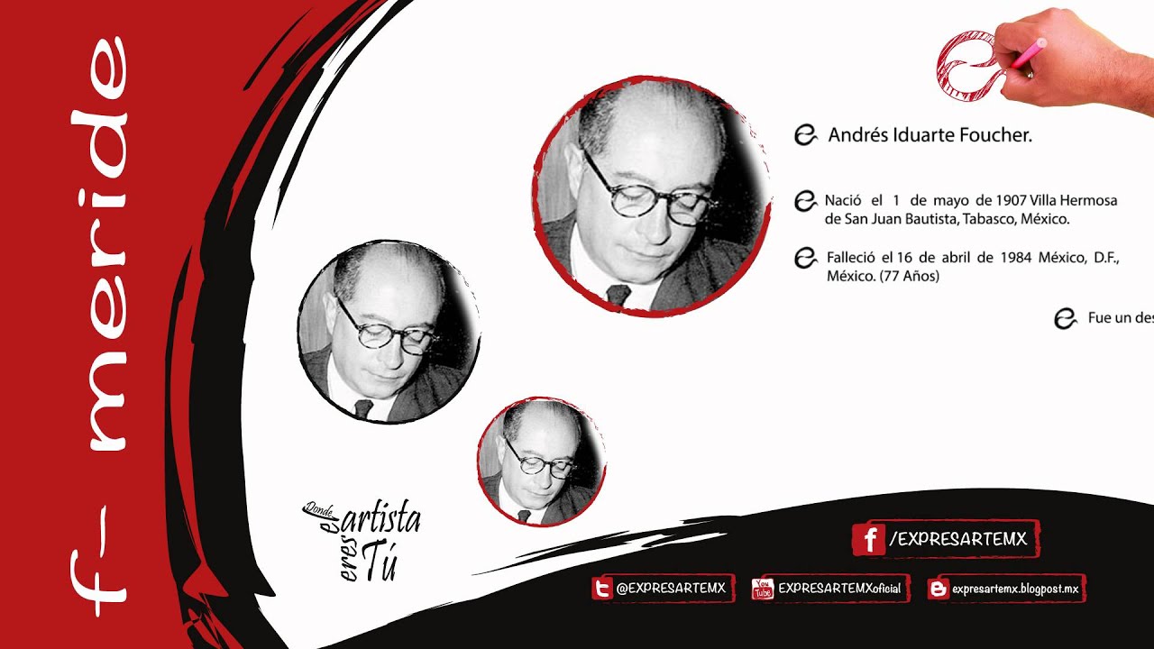 Andrés Iduarte Foucher 1 may 16 abril - YouTube