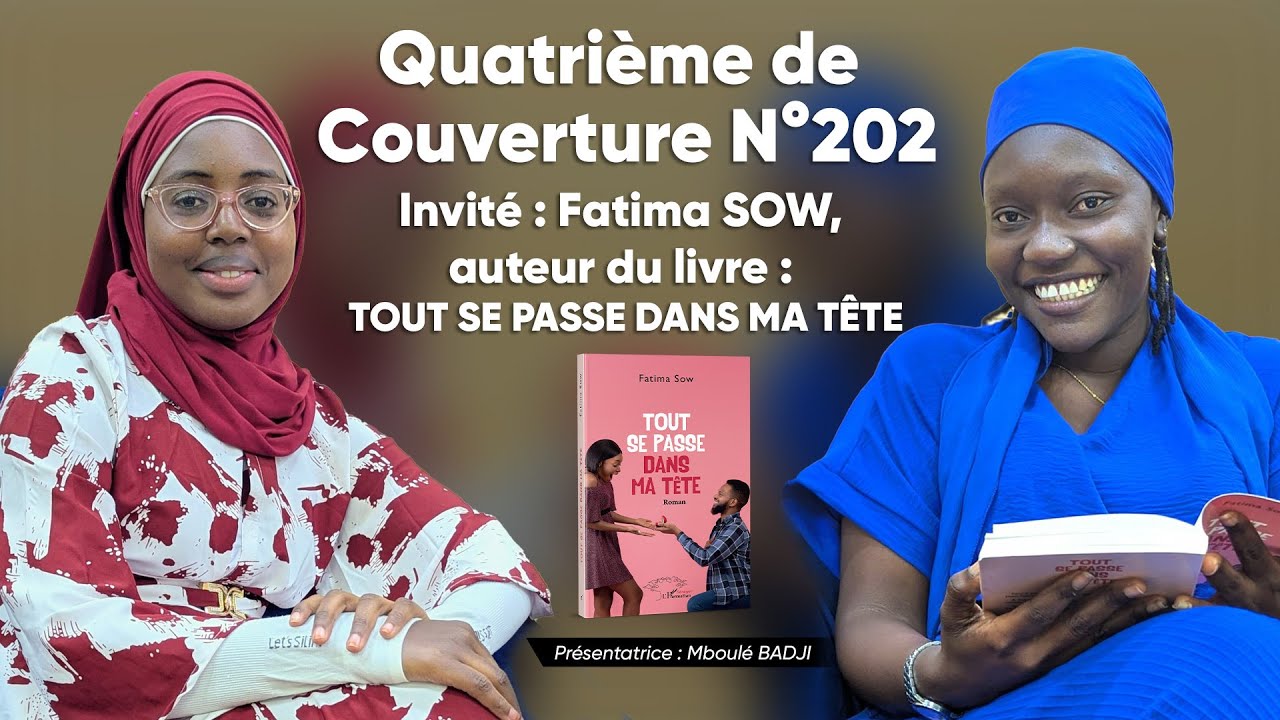 Quatrième de couverture N°202 - Fatima SOW - Auteur du livre : TOUT SE PASSE DANS MA TÊTE - YouTube