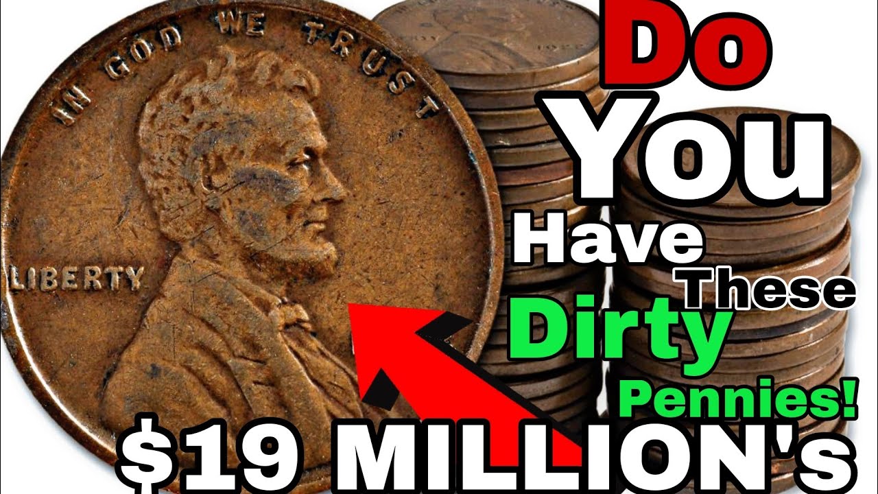 Do You have these Top 10 Ultra Dirty Pennies Rare Nickels & Dollars ...