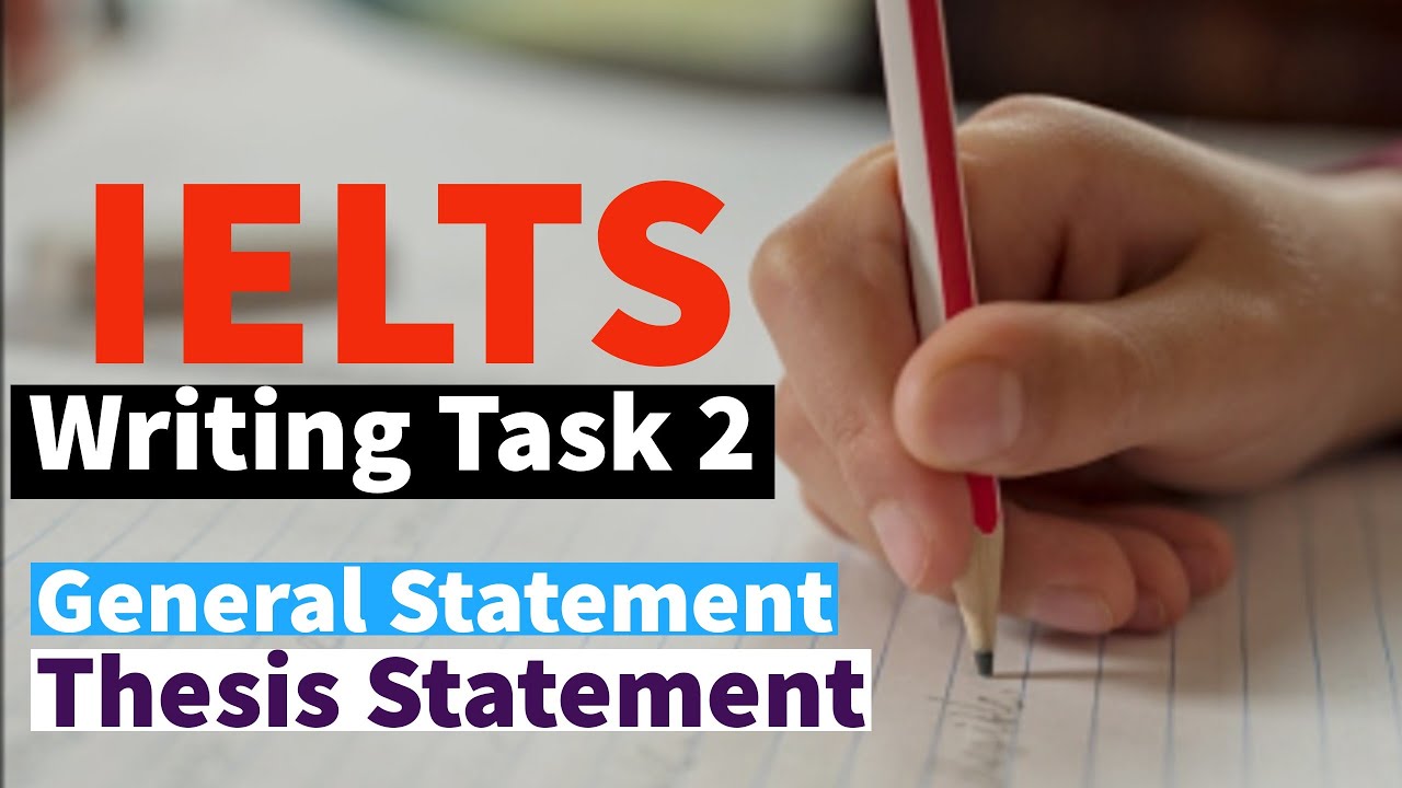 IELTS Writing Task 2 !! General & Thesis Statement কীভাবে লিখব #ielts # ...