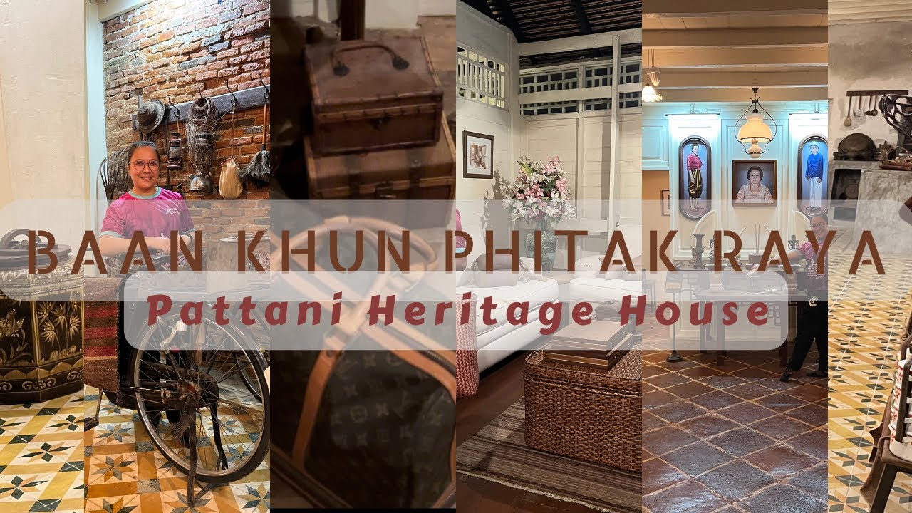 LOUIS VUITTON | Baan Khun Phitak Raya | Pattani Heritage House | Jean Molleno - YouTube