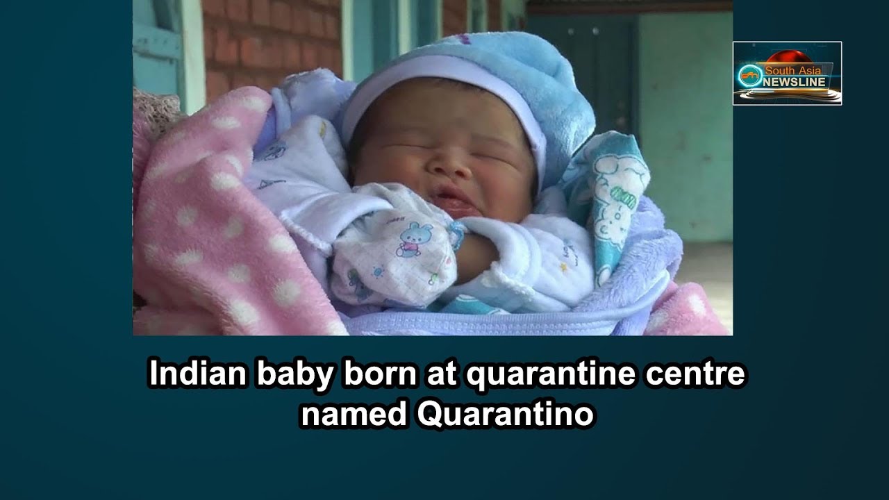Indian baby born at quarantine centre named Quarantino - India News ...