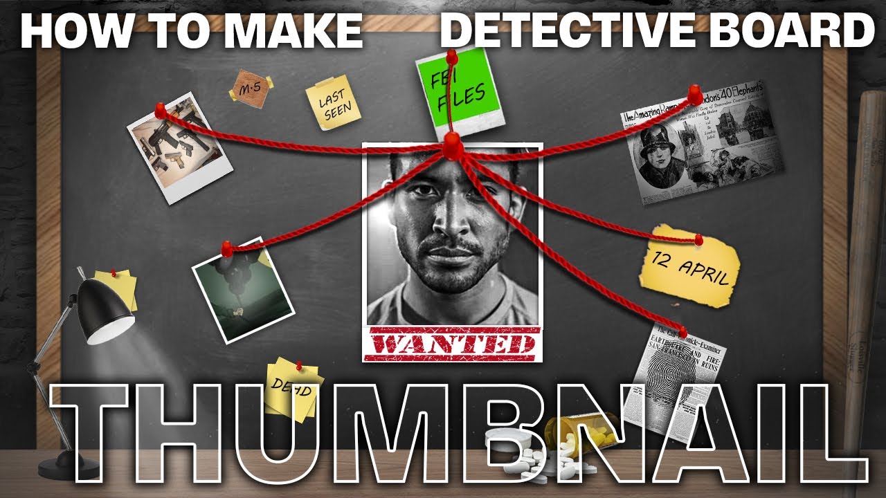 How to make a Detective Board Thumbnail - YouTube