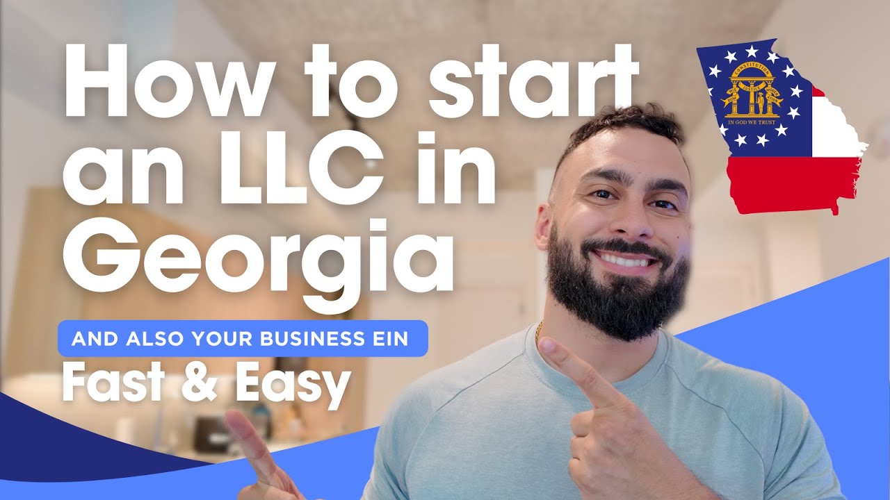 How to Start an LLC in Georgia | Step-by-Step Guide 2025 - YouTube