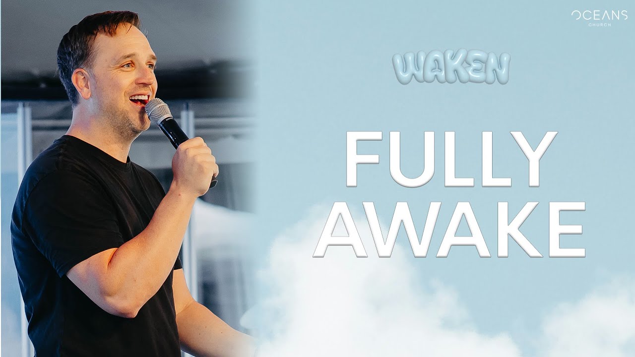 Pastor Mark Francey | Fully Awake | 6/2/24 - YouTube