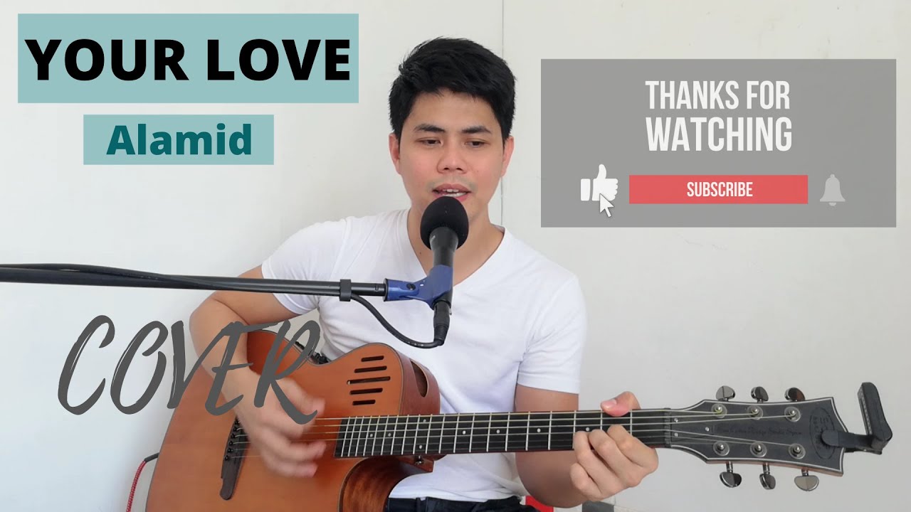 Your Love - Alamid (Cover) - YouTube