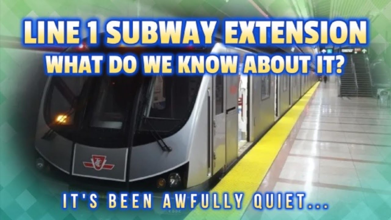 TTC Subway Line 1 Extension from Toronto to Richmond Hill for Transit ...