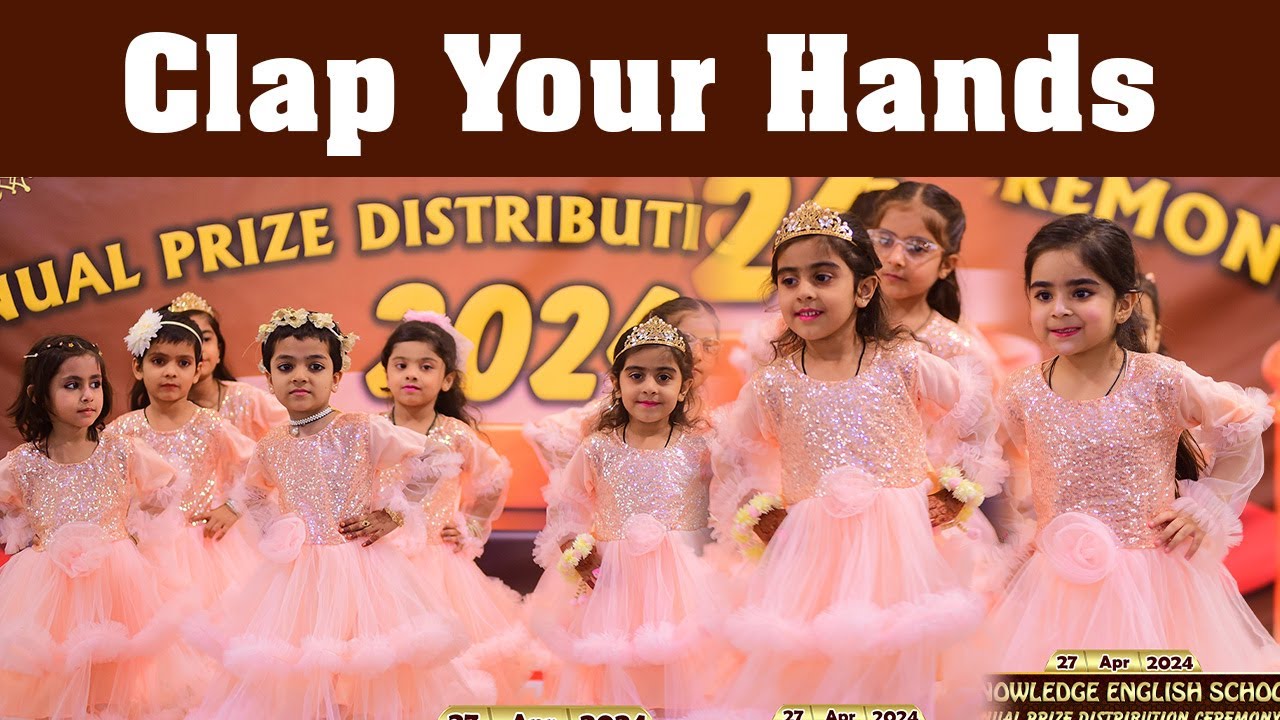 Clap Your Hands || Performance || Knowledge English School - YouTube