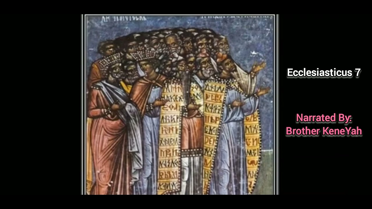 Ecclesiasticus (Sirach) 7 🗣 - YouTube