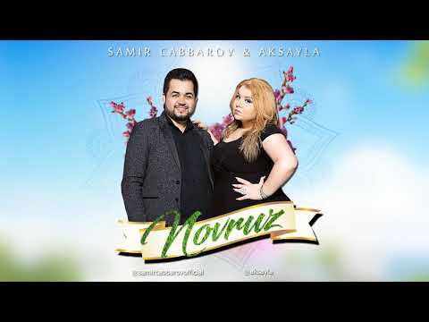 Samir Cabbarov ft Aksayla-Novruz (Audio 2018)