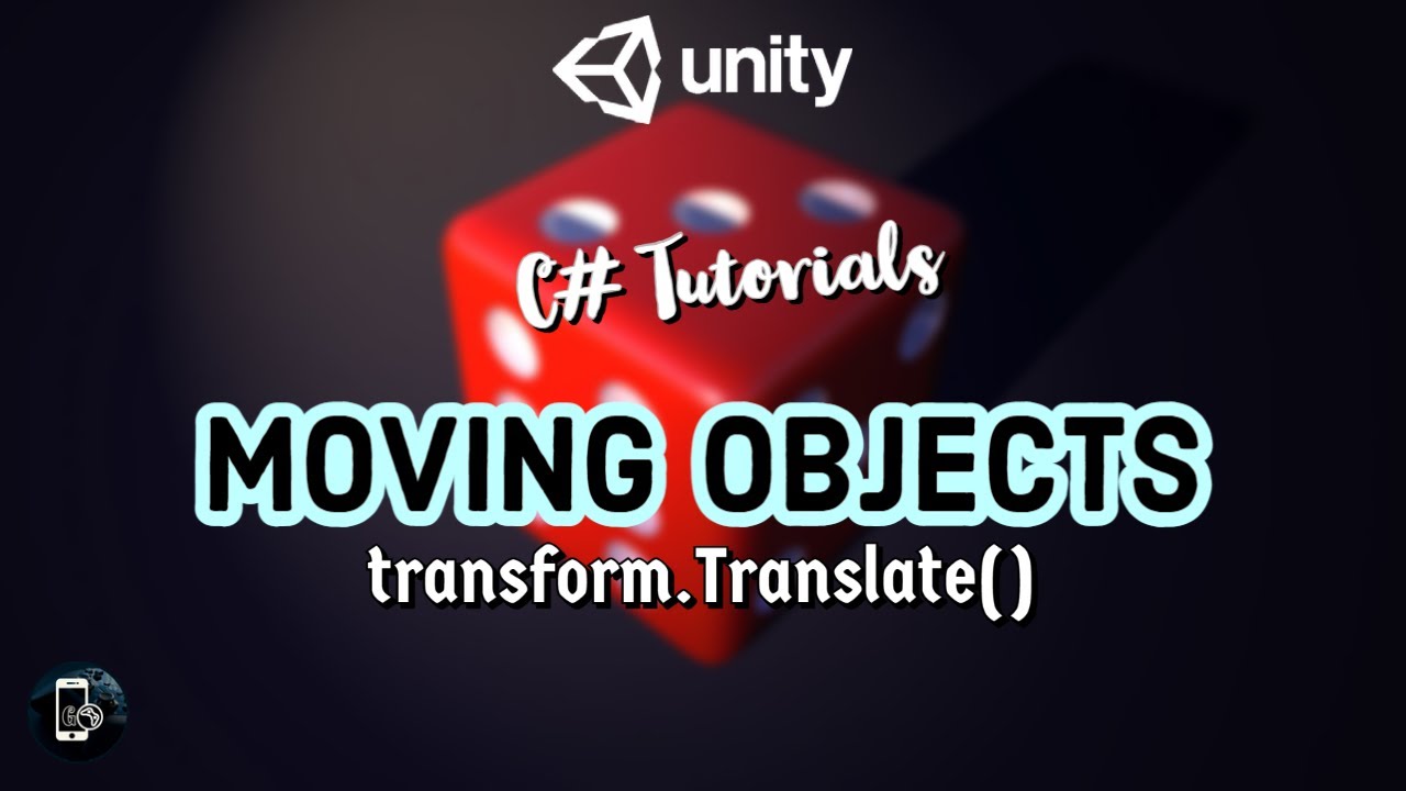 How To Move Objects In Unity Translate Method Unity C Hindi Youtube 8980