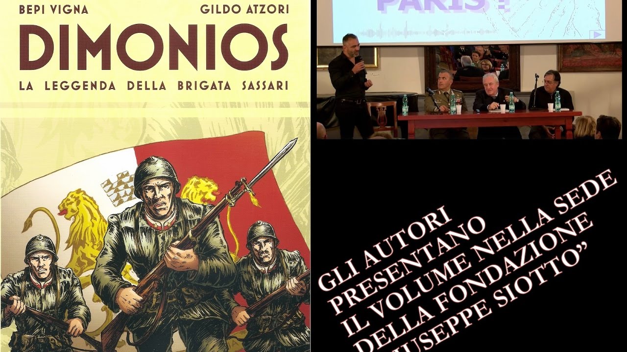 "DIMONIOS - LA LEGGENDA DELLA BRIGATA SASSARI" PRESENTATO A CAGLIARI ...