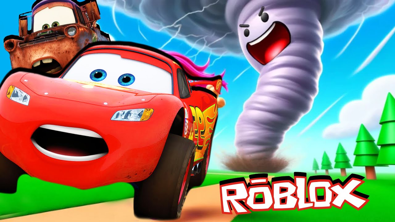 The Cars Characters Play Be A Tornado in Roblox! - YouTube