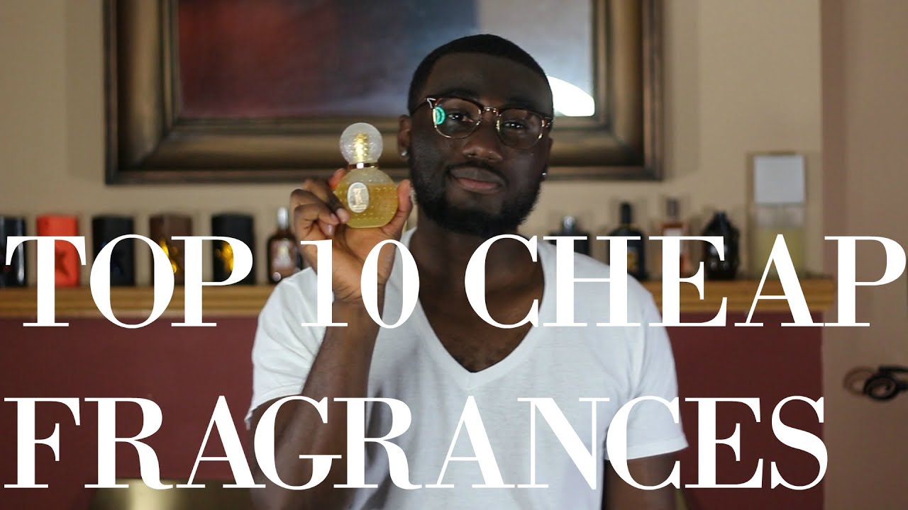 Top 10 Best Cheap Fragrances 2016 - YouTube