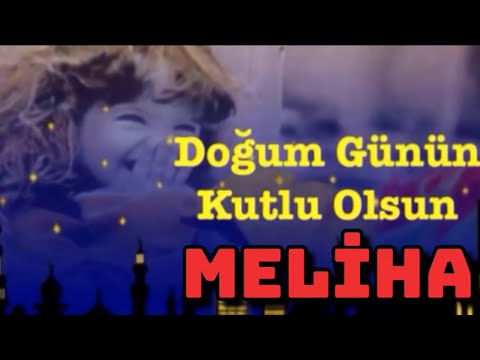 İYİ Kİ DOĞDUN MELİHA 3. KOMİK DOĞUM GÜNÜ MESAJI 🎂 *ABİDİN KUKLA*