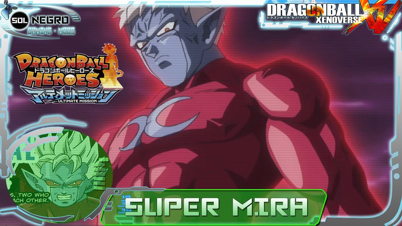 Mira NEW Transformation: Super Mira - Dragon Ball Heroes - Xenoverse ...