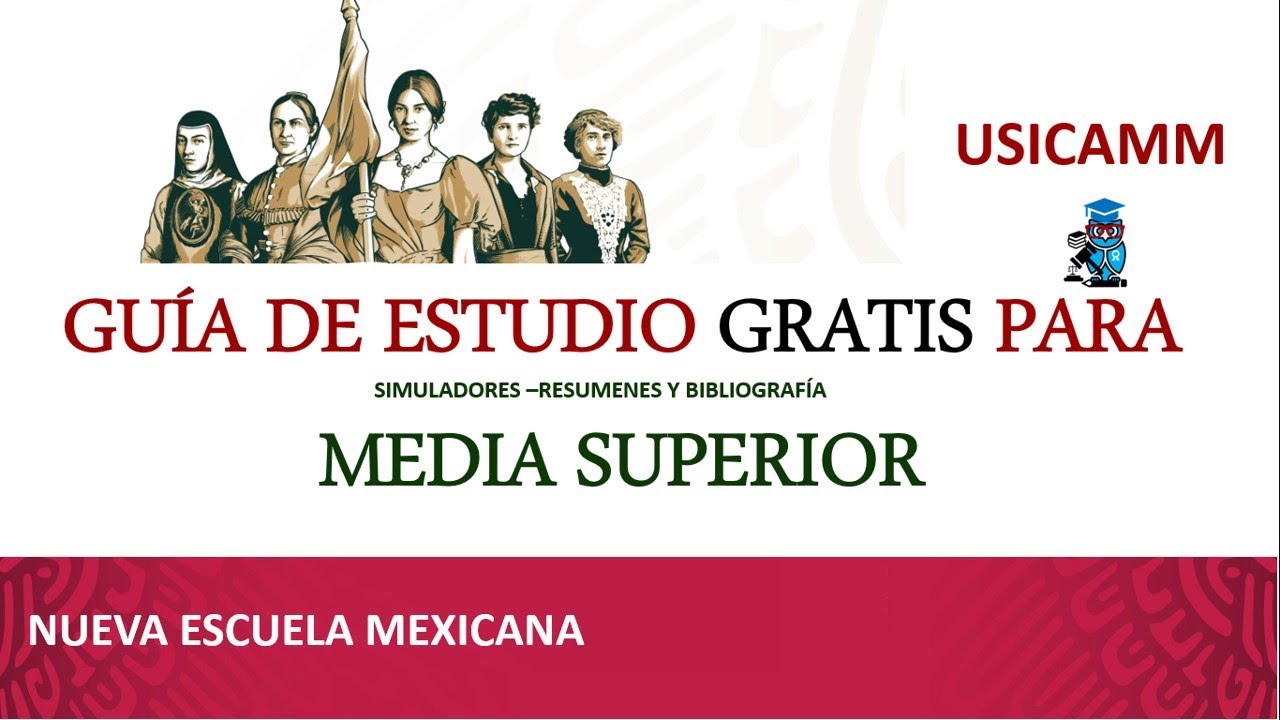 Guía de Estudio USICAMM nivel MEDIA SUPERIOR gratis 2023-2024 (examen ...