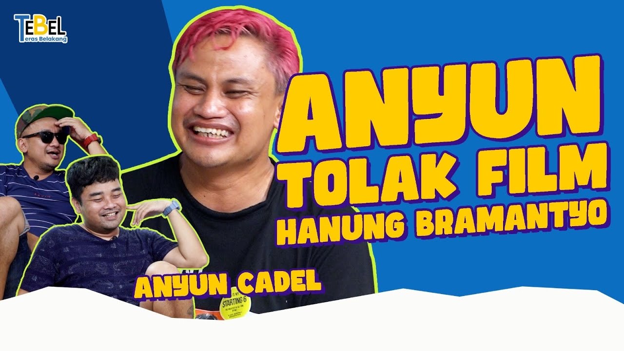ANYUN CADEL PUNYA MANTAN PACAR ORANG SINGAPORE‼️| #terasbelakang EPS.80 ...
