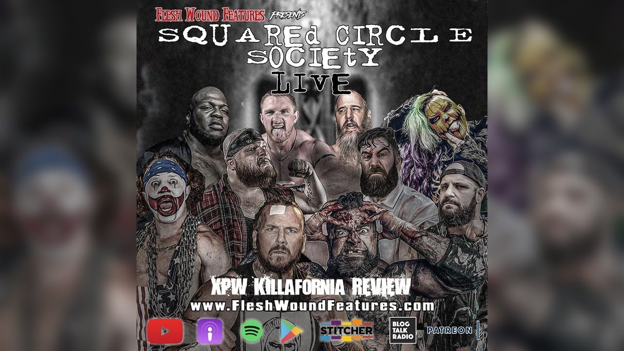 XPW KILLAFORNIA Review | Squared Circle Society | Xtreme Pro Wrestling ...