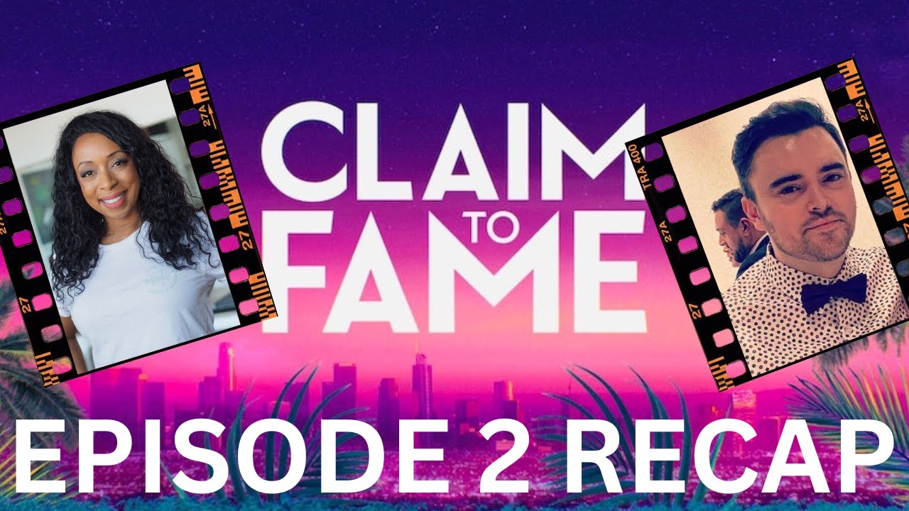 CLAIM TO FAME Season 2 Premier Episode 2 #ABC #ClaimtoFame "Don't Get ...