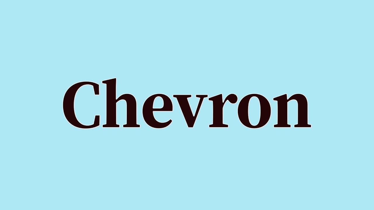 Chevron Pronunciation and Meaning - YouTube