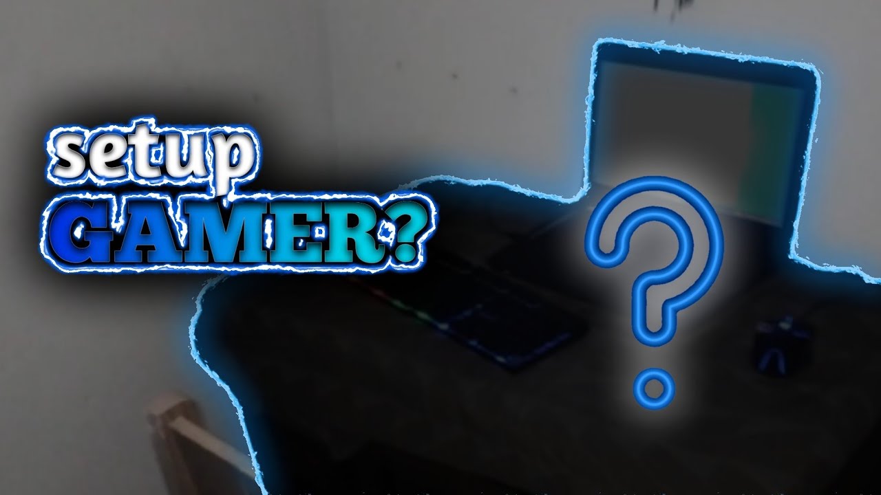 MOSTRANDO O SETUP POBRE - YouTube