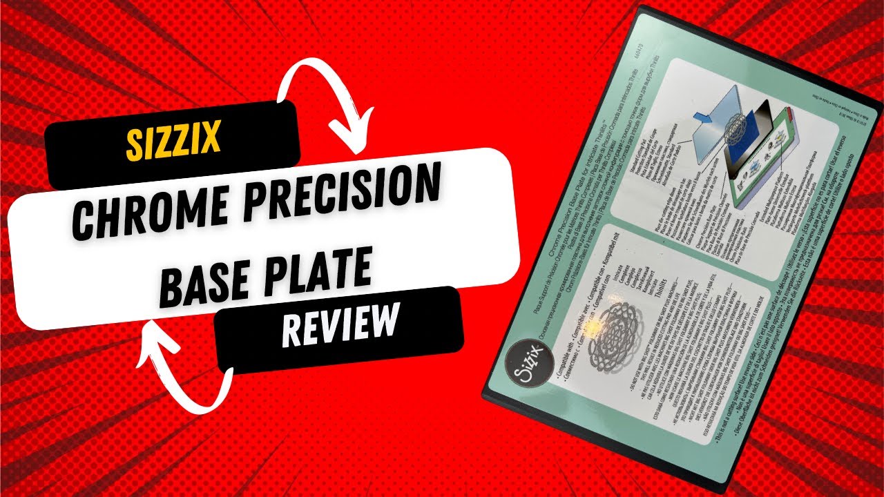 Sizzix Chrome Precision Plate Review - YouTube