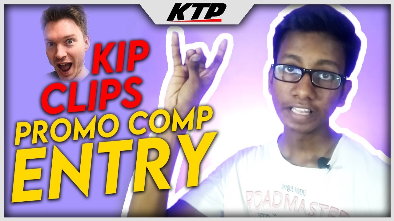 @KipClips Promo Comp 2020 Entry! - YouTube