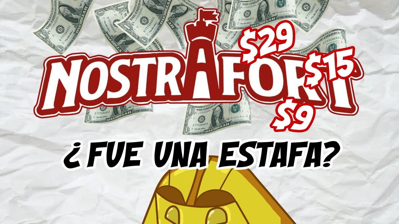 NOSTRAFORT, ¿ FUE UNA ESTAFA?. - YouTube