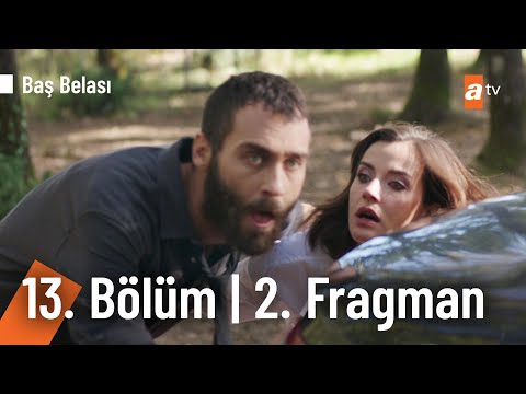 Baş Belası 13. Bölüm 2. Fragmanı | Final