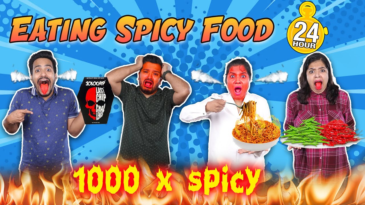 WORLD'S MOST SPICY FOOD FOR 24 HOURS CHALLENGE | SPICIEST FOOD ...