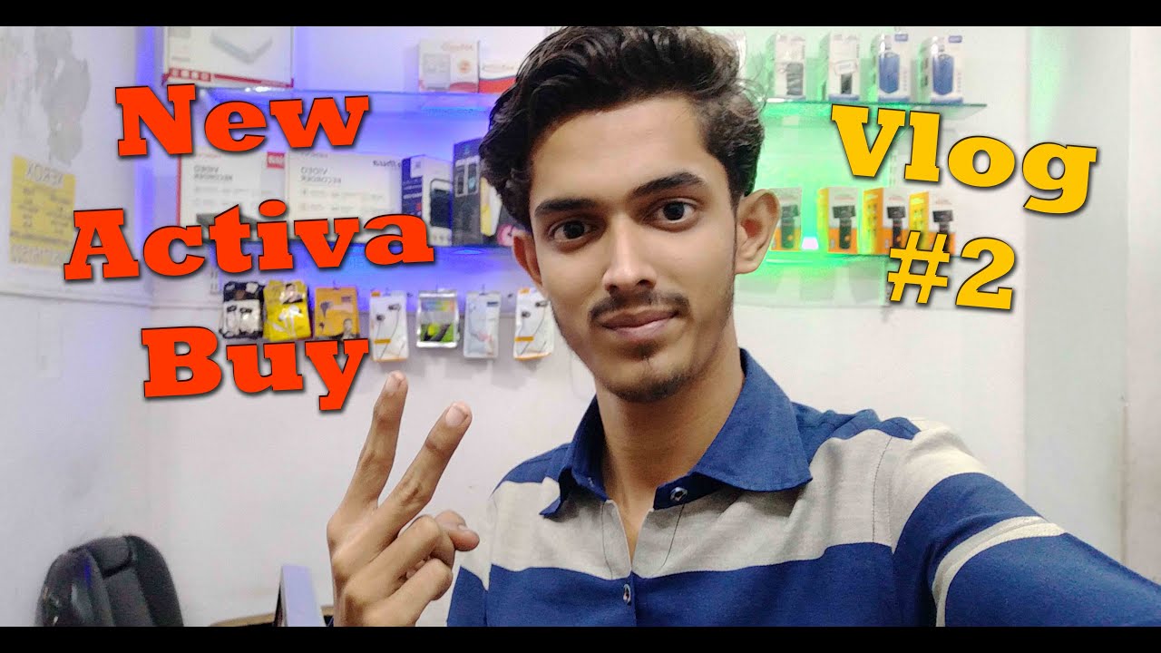 New Activa || Vlog 2th || Akbar Vlog Point || - YouTube