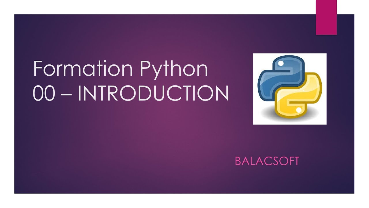 Tutoriel 00 Formation Python Introduction Youtube