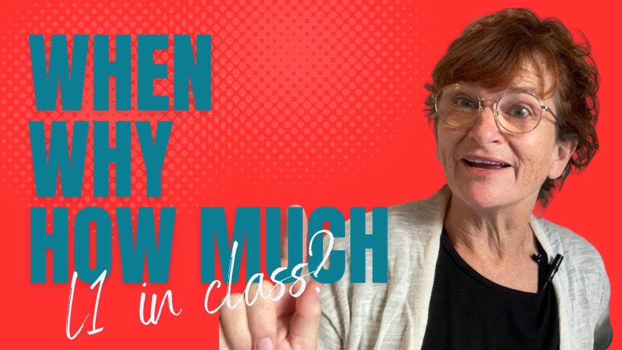 Using Learners' First Language (L1) in the English Classroom - YouTube