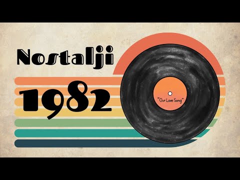 1982 Yılı Nostalji Özel Videosu - Special Nostalgic Video for 1982's