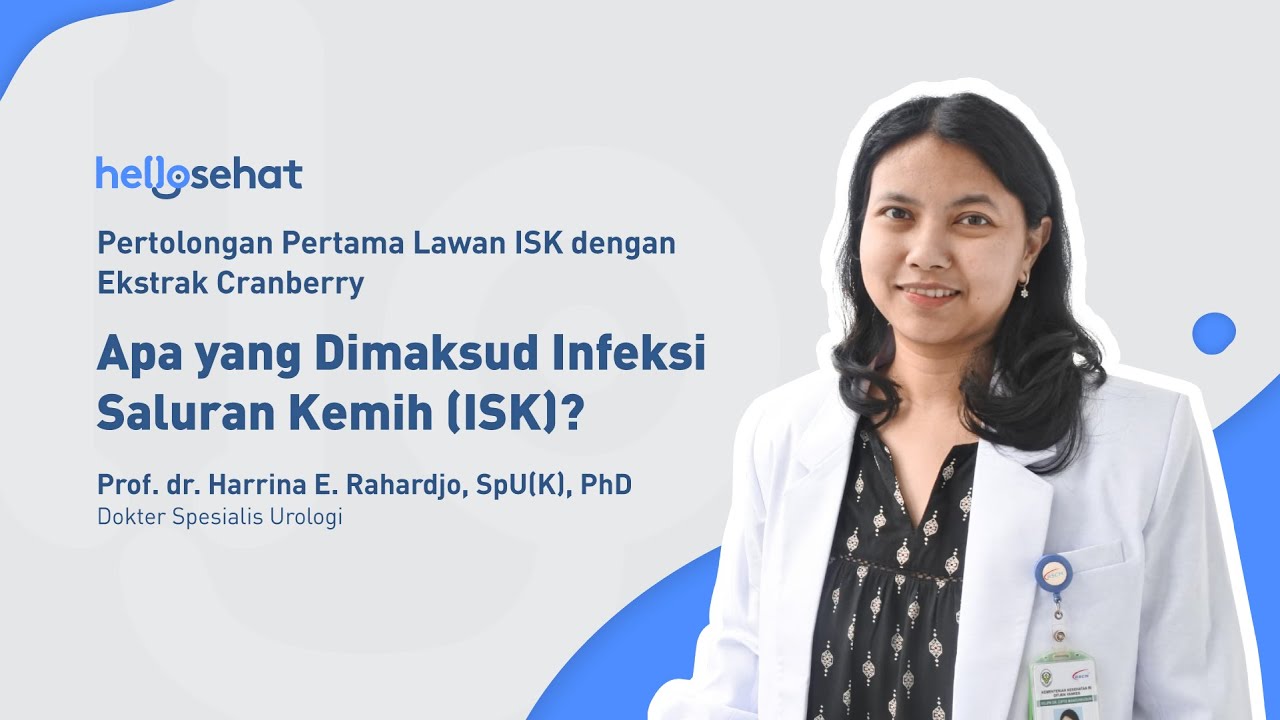 Pertolongan Pertama Lawan ISK Dengan Ekstrak Cranberry - Definisi ...