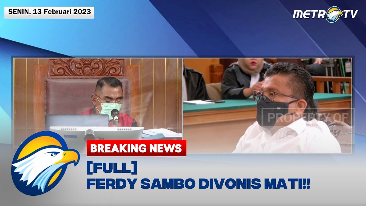 [FULL] BREAKING NEWS - Sidang Vonis Sambo - YouTube