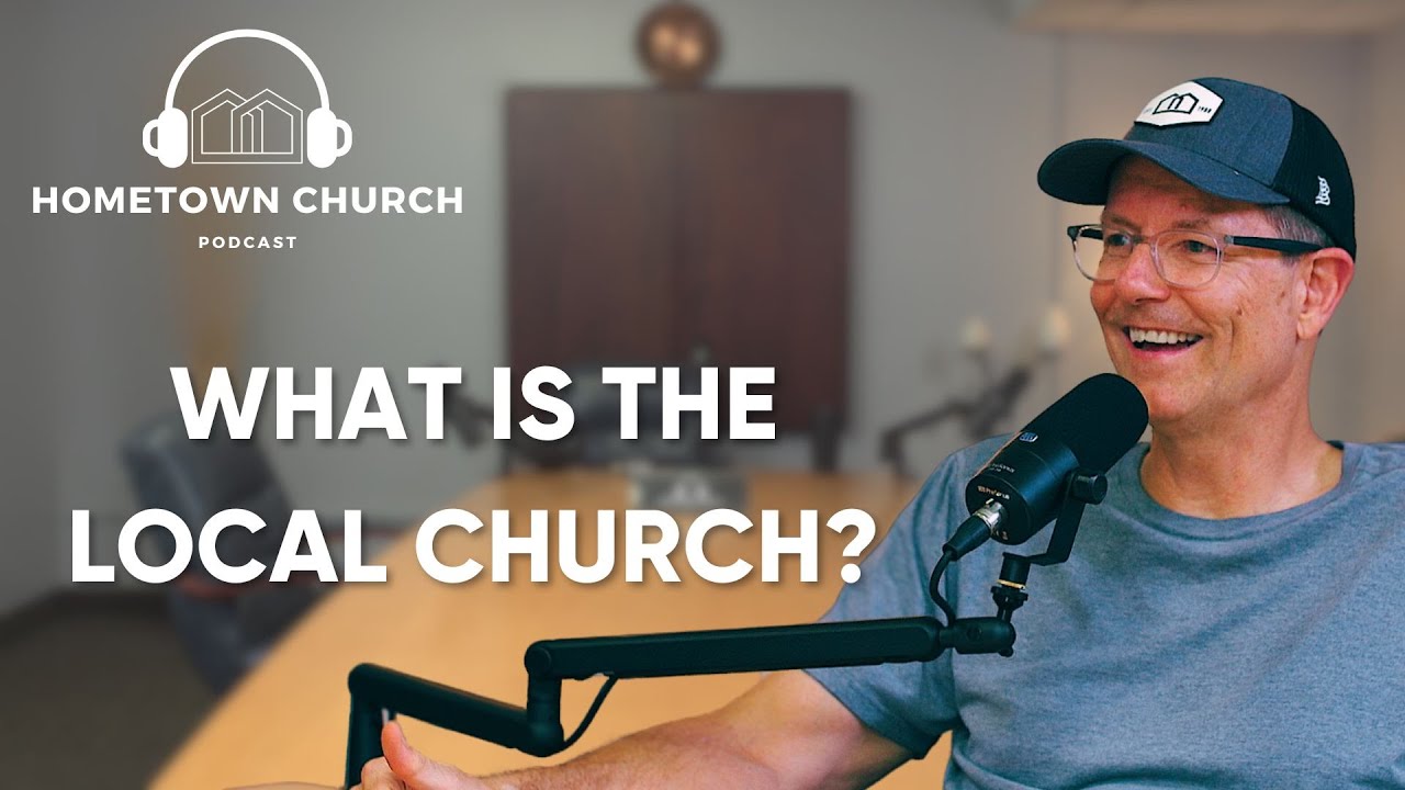 What Is The Local Church? ft. Pastor Brent Knox - YouTube