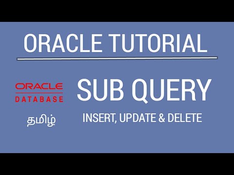 Oracle SubQuery - Insert, Update & Delete | Tamil | iCoding - YouTube