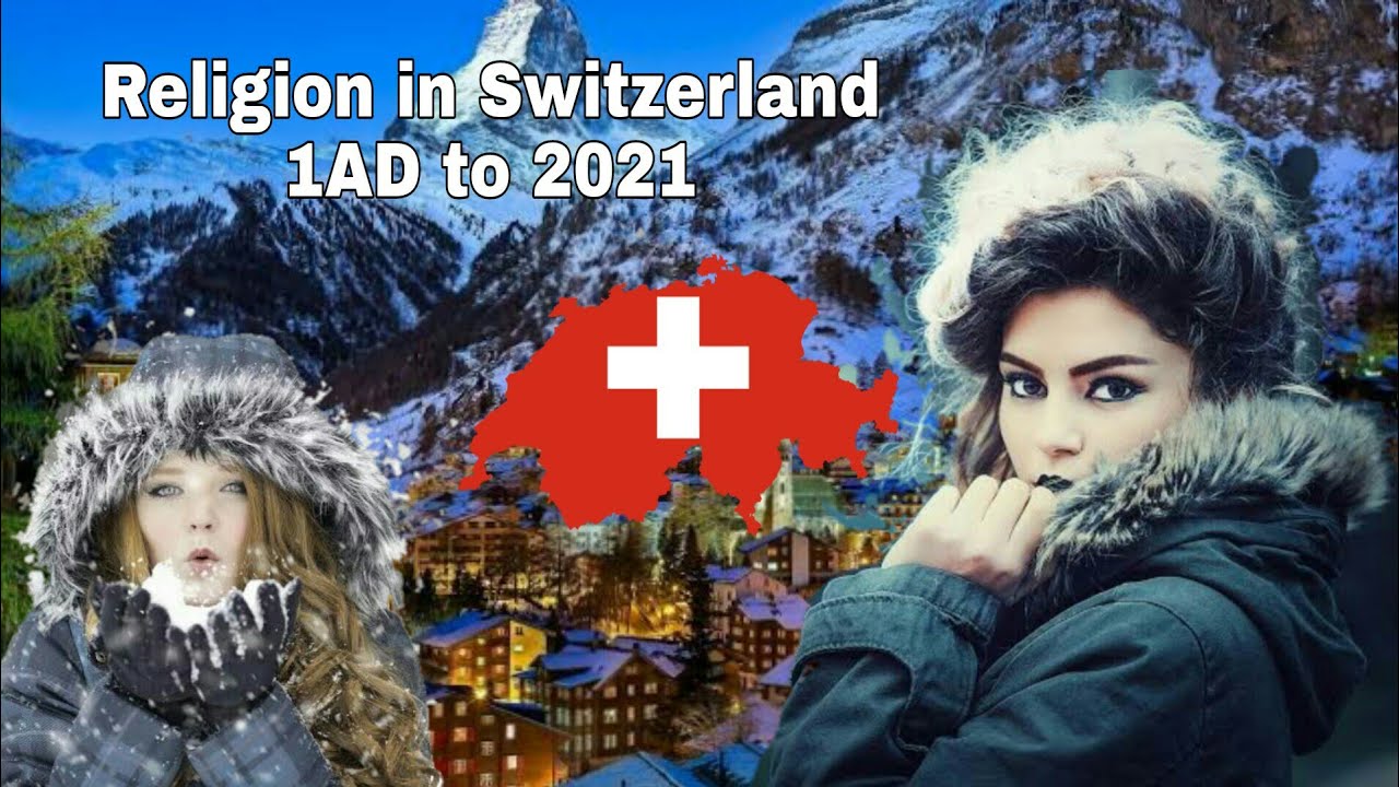 Religion in Switzerland 1AD to 2021 - YouTube