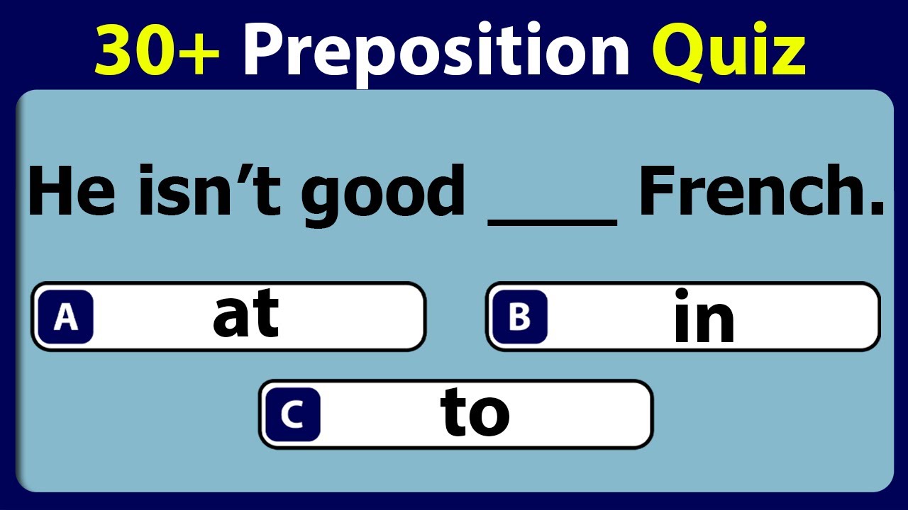 30+ Preposition Quiz With Explanation | English Grammar Test | Grammar ...