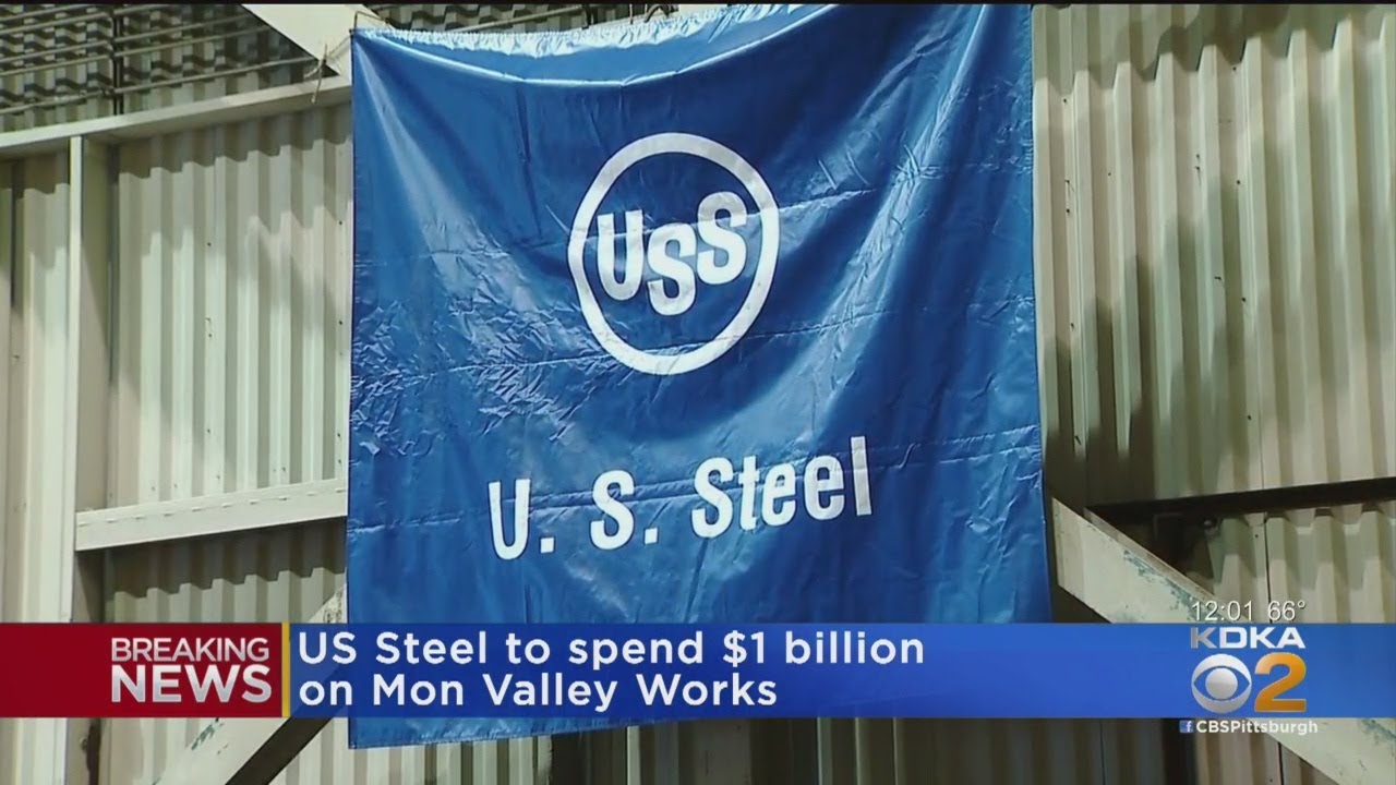 U.S. Steel Investing $1 Billion In Mon Valley Works - YouTube