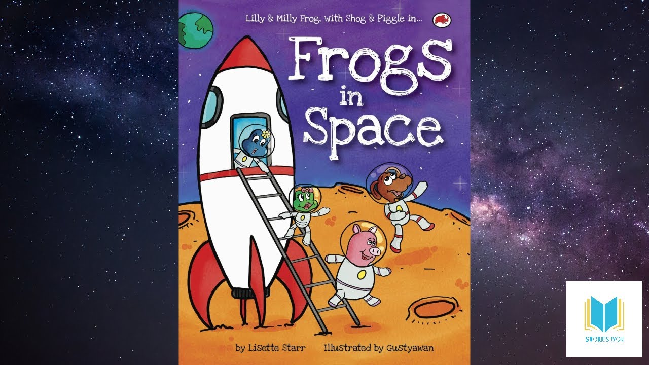 Frogs In Space - Stories For Children - YouTube