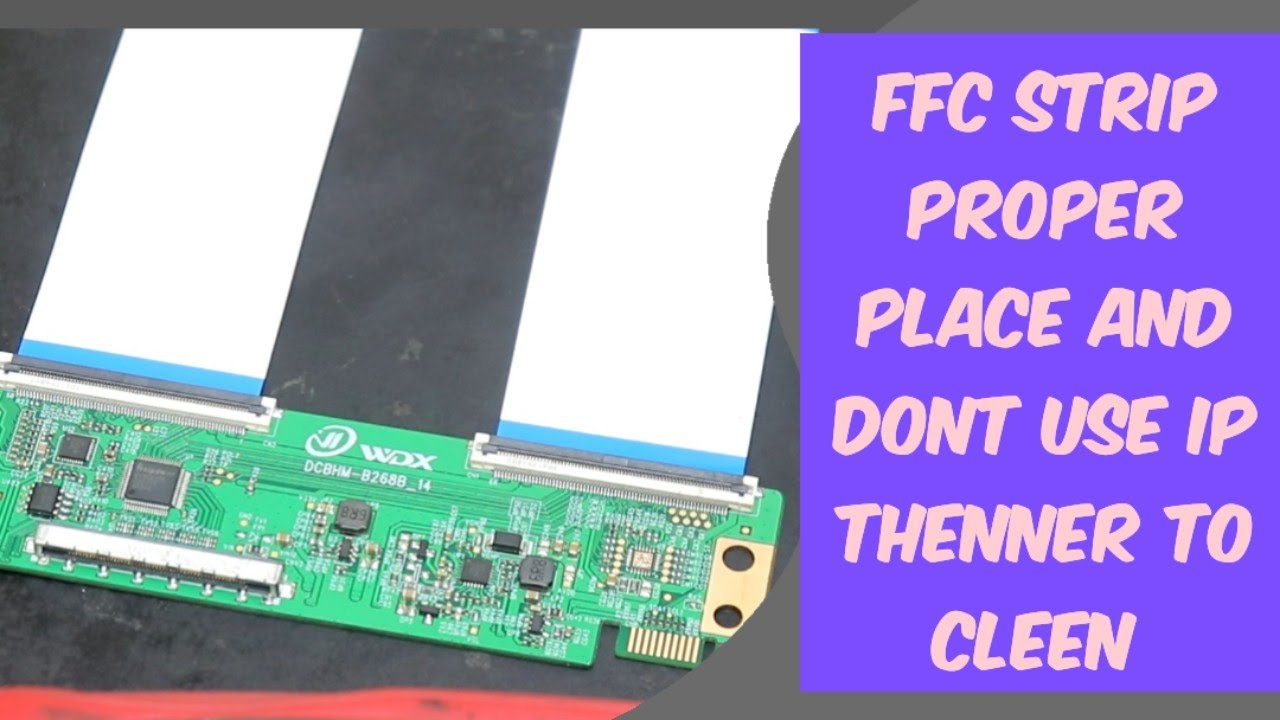 how to Placing FFC to TCON Like a Pro!"ffc fpc connector - YouTube
