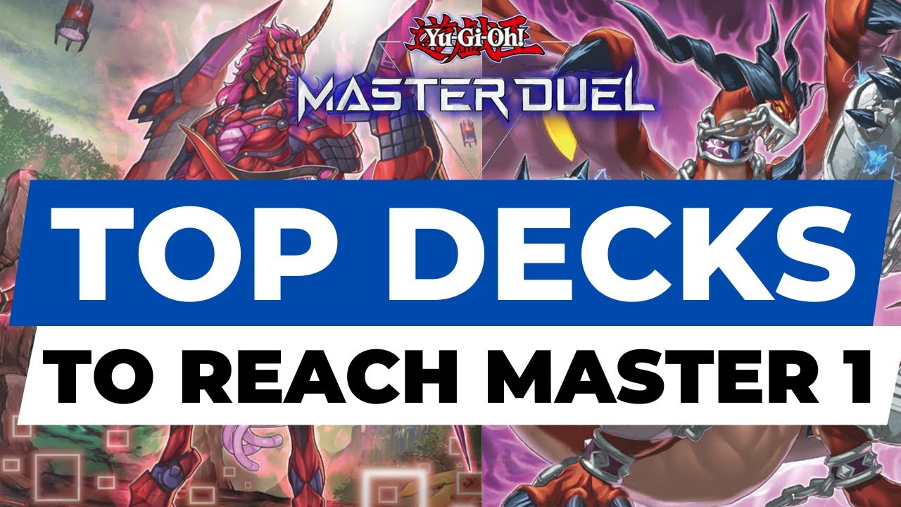 TOP 5 DECKS TO REACH MASTER 1 WITH IN AUGUST | SEASON 20 | Yu-Gi-Oh ...