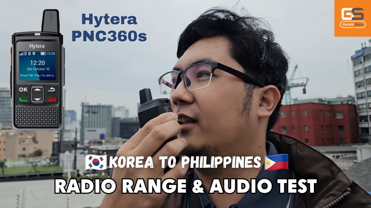 Hytera PNC360s PoC Radio | Range & Audio Review (South Korea to Philippines) - YouTube