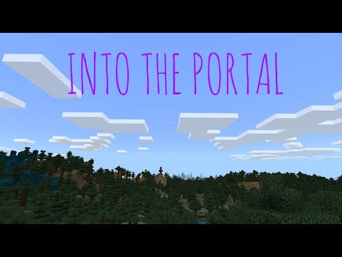 Into the Portal - YouTube