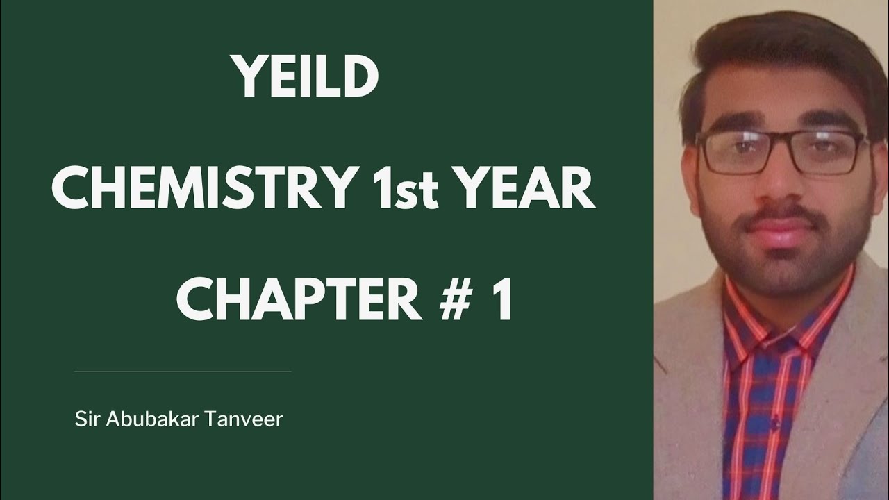 Yield | Chemistry 1st Year| Chapter # 1 | #chemistry |#chemistryclass ...
